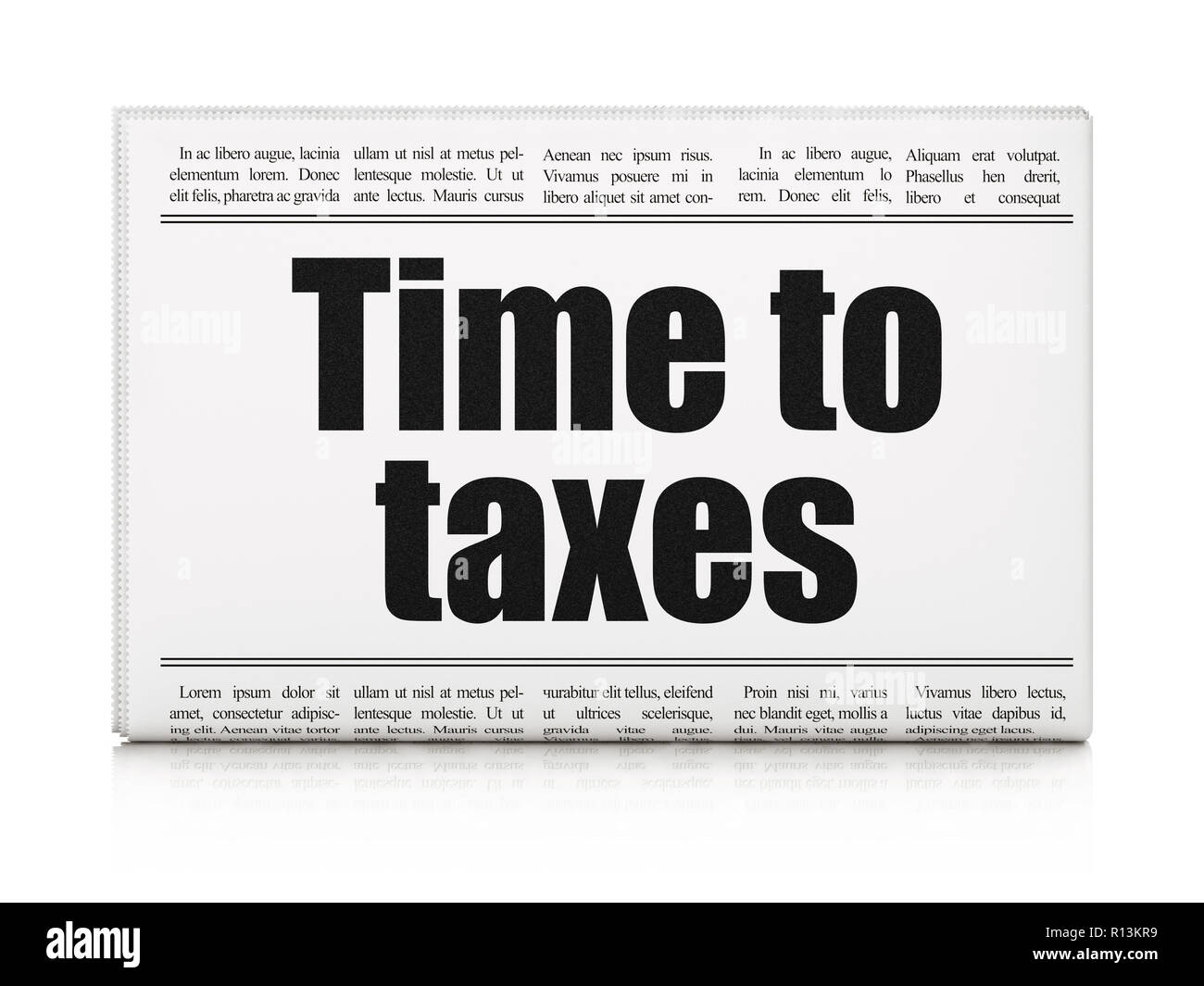 Time concept: newspaper headline Time To Taxes Stock Photo - Alamy
