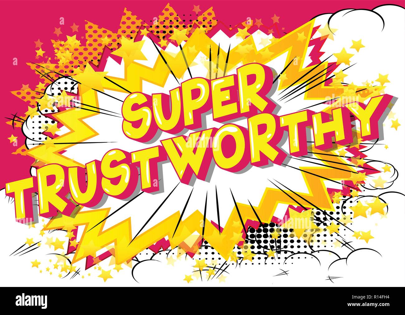 Super Trustworthy - Vector illustrated comic book style phrase Stock ...