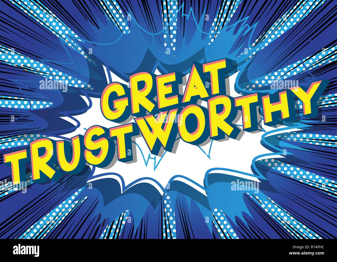 Great Trustworthy - Vector illustrated comic book style phrase Stock ...