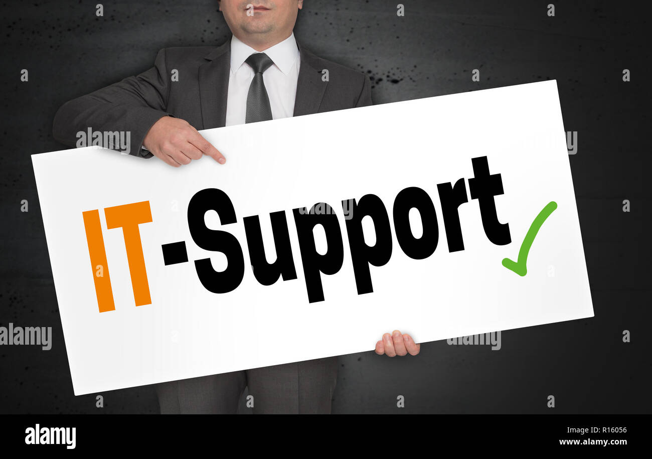 IT support poster is held by businessman Stock Photo - Alamy