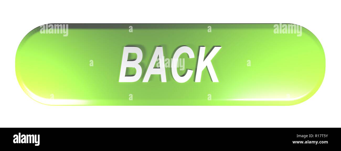 Green rounded rectangle push button BACK - 3D rendering Stock Photo - Alamy