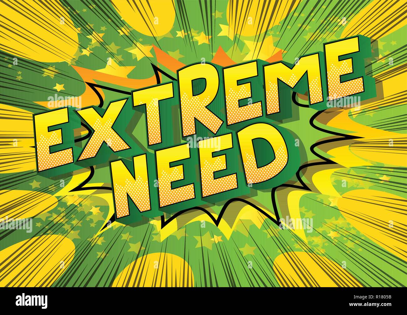 Extreme need Stock Vector Images - Alamy