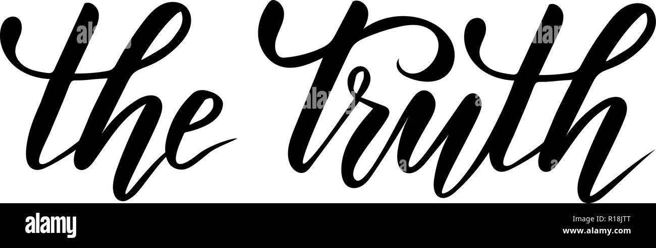 Brush calligraphy The Truth Stock Vector Image & Art - Alamy