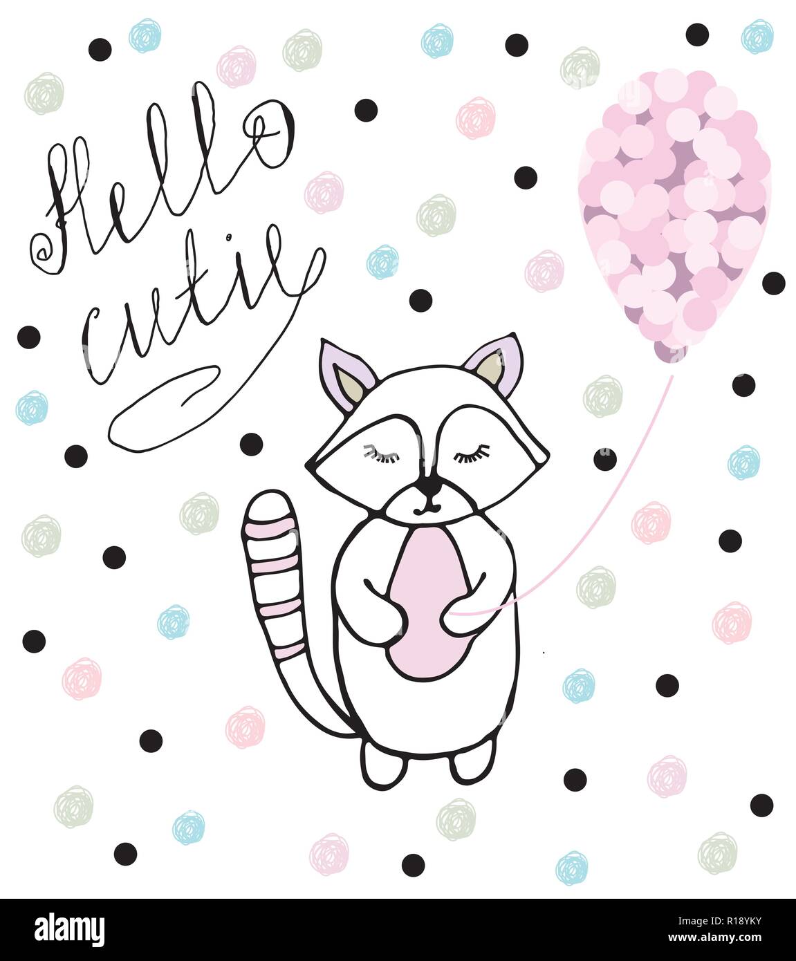 Hello Cutie. Baby raccoon with pink baloon and hand drawn lettering ...