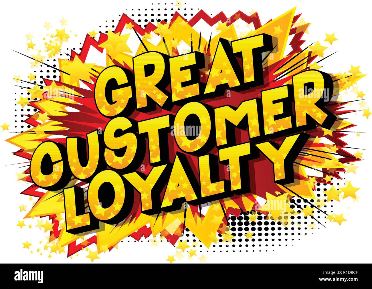 Great Customer Loyalty - Vector illustrated comic book style phrase ...