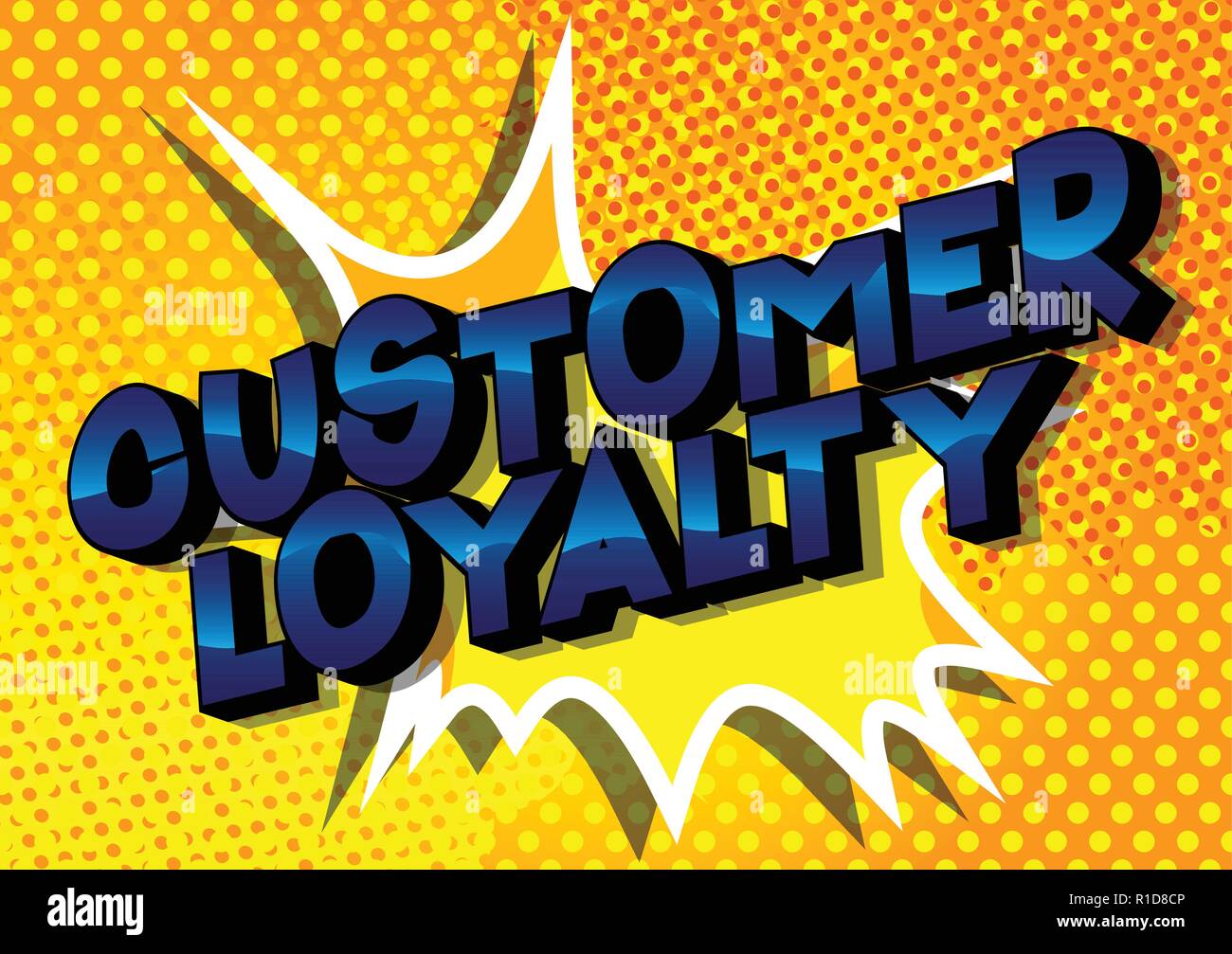 Customer Loyalty - Vector illustrated comic book style phrase Stock ...