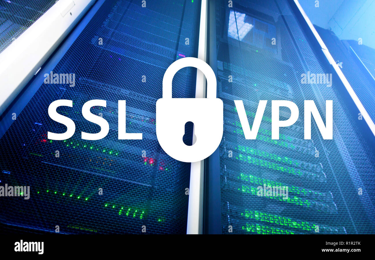 SSL VPN. Virtual private network. Encrypted connection Stock Photo - Alamy