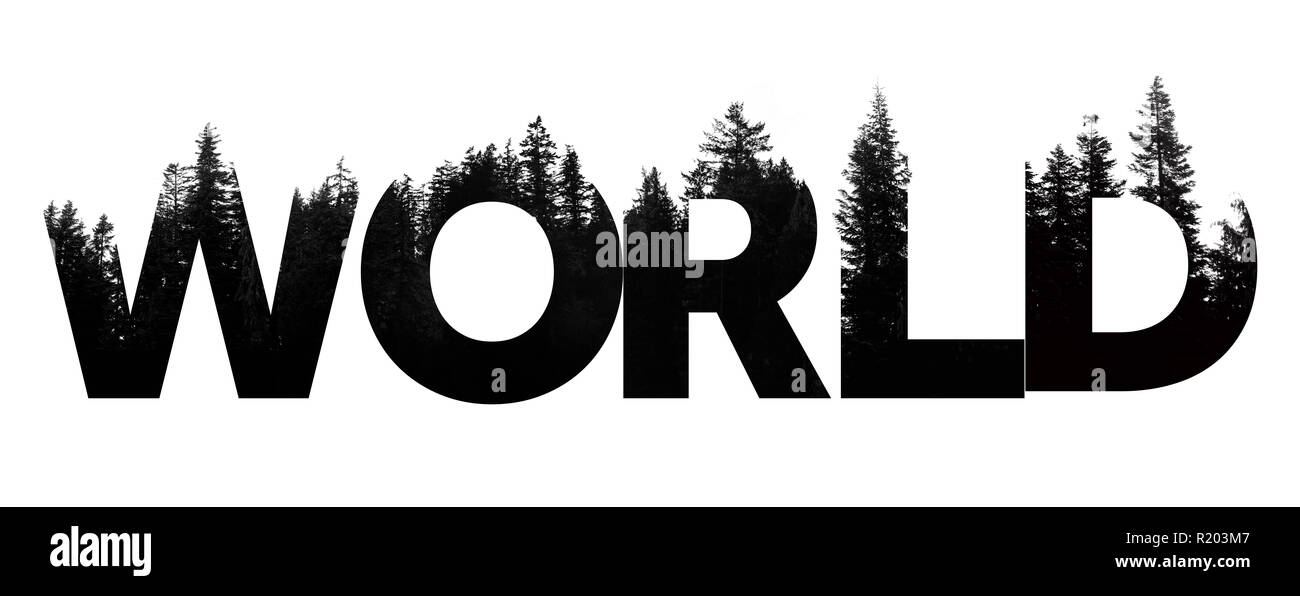 World word made from outdoor wilderness treetop lettering Stock Photo ...