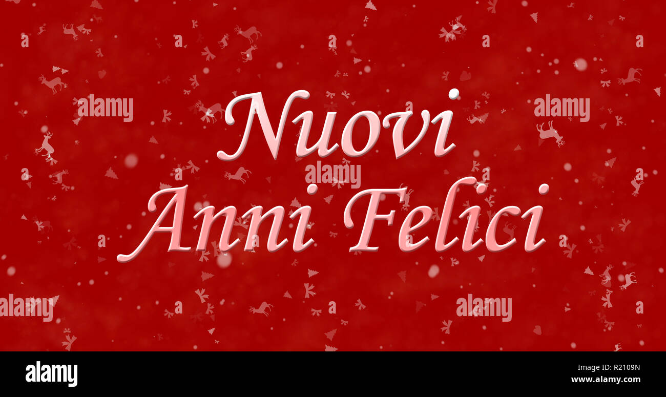 Happy New Year text in Italian "Nuovi anni felici" on red background ...