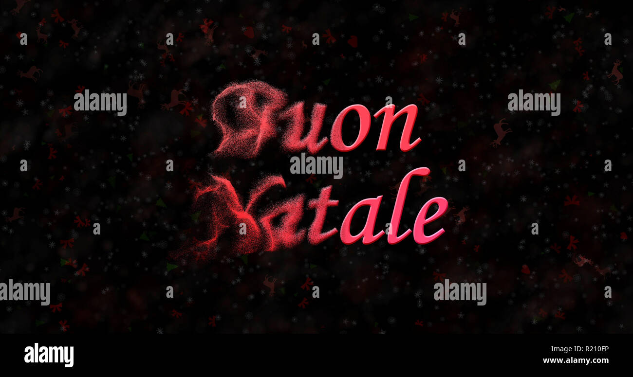 Merry Christmas text in Italian "Buon Natale" turns to dust from left ...