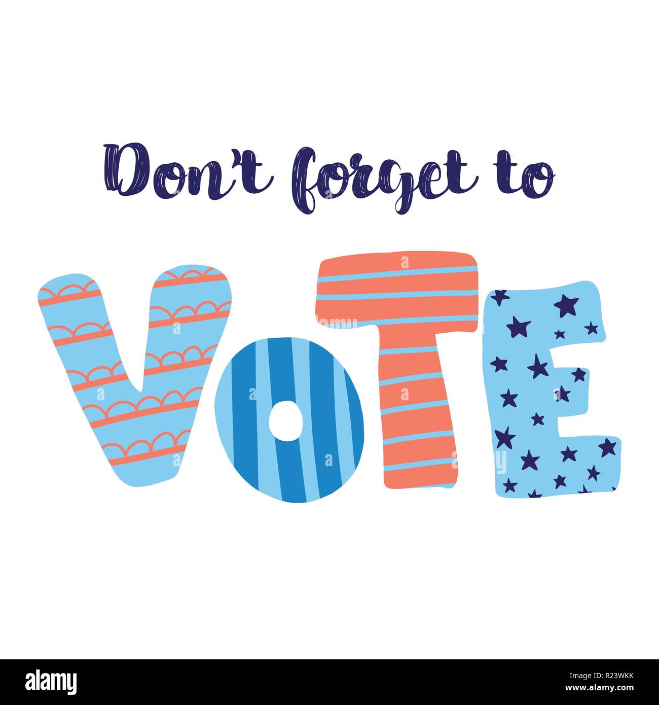 Dont forget to vote lettering illustration vector Stock Vector Image ...