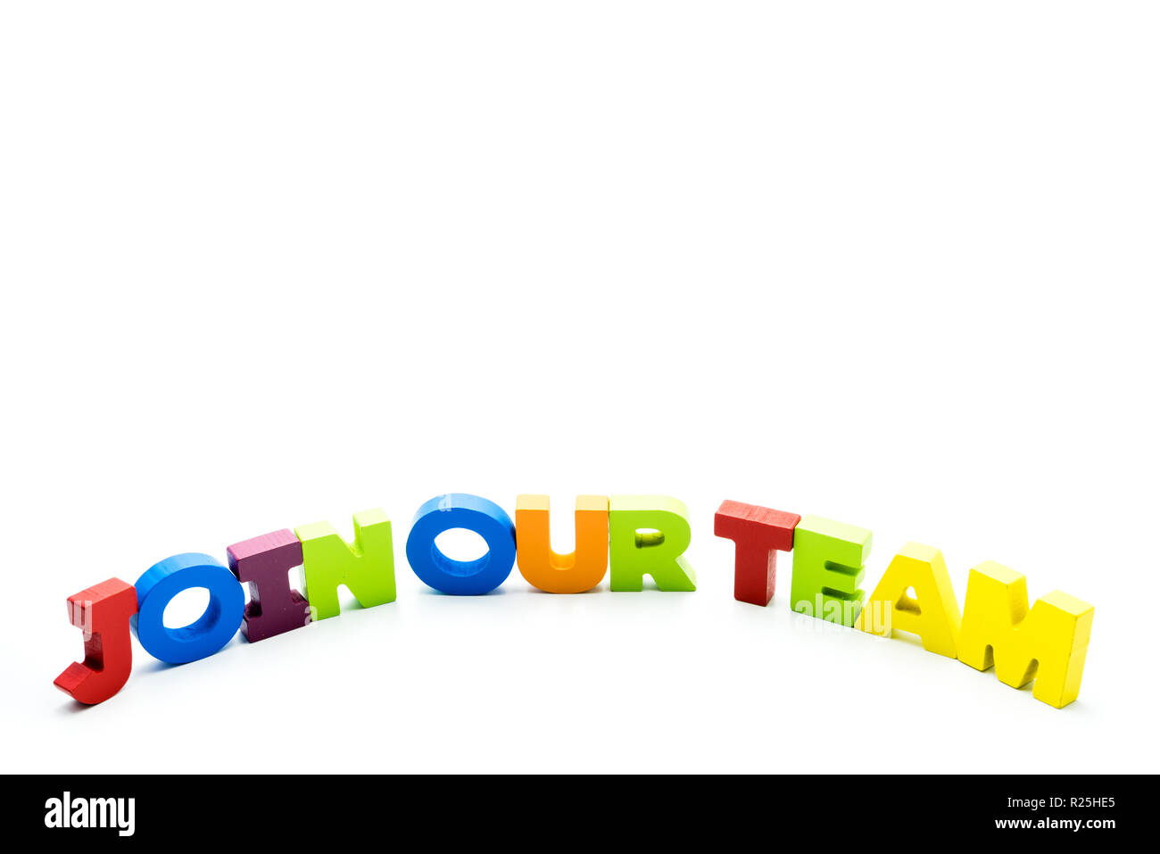 Join Our Team text written with colourful wooden letters, isolated over ...