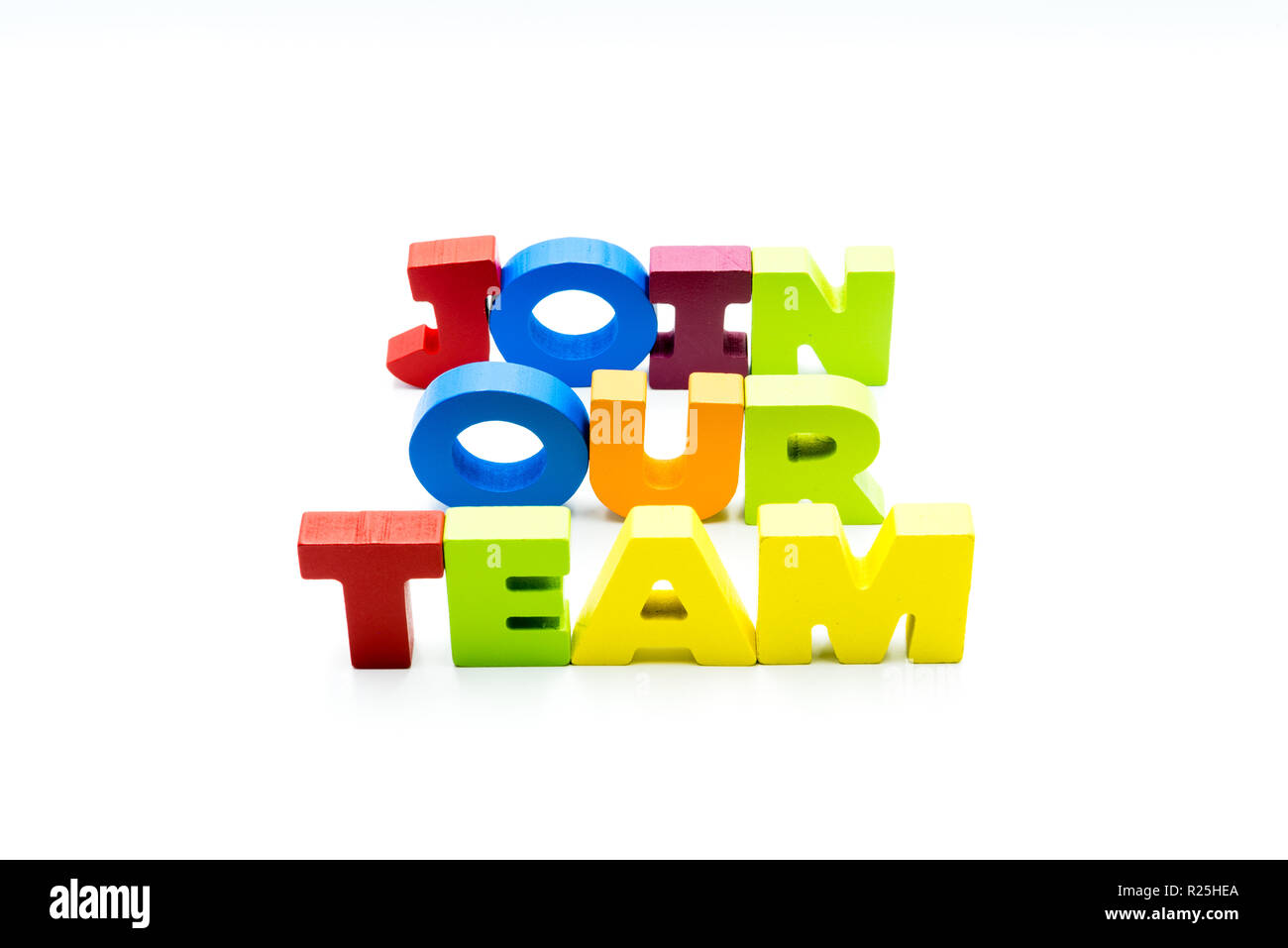 Join Our Team text written with colourful wooden letters, isolated over ...
