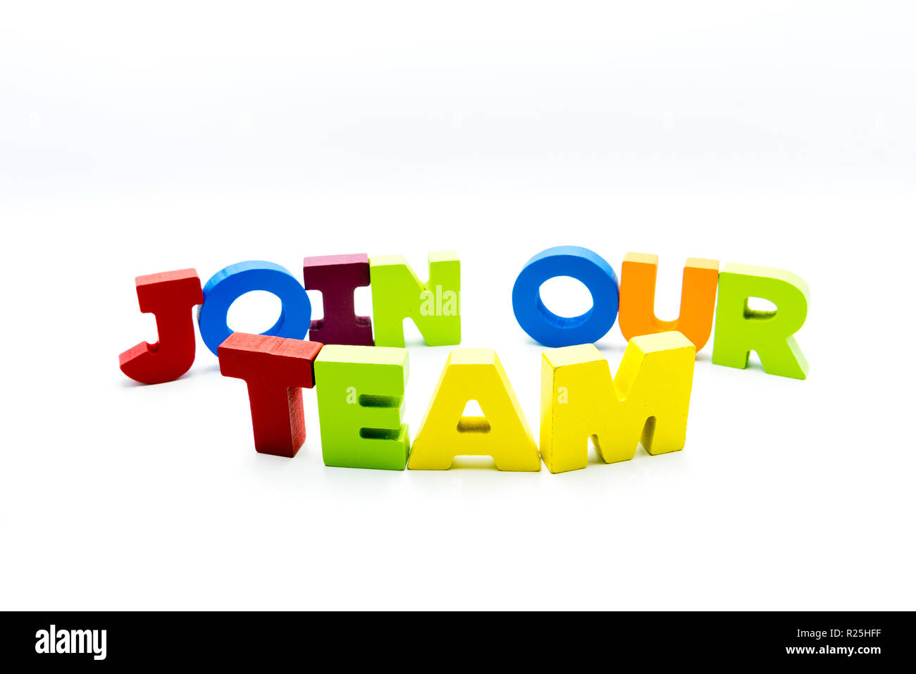 Join Our Team text written with colourful wooden letters, isolated over ...