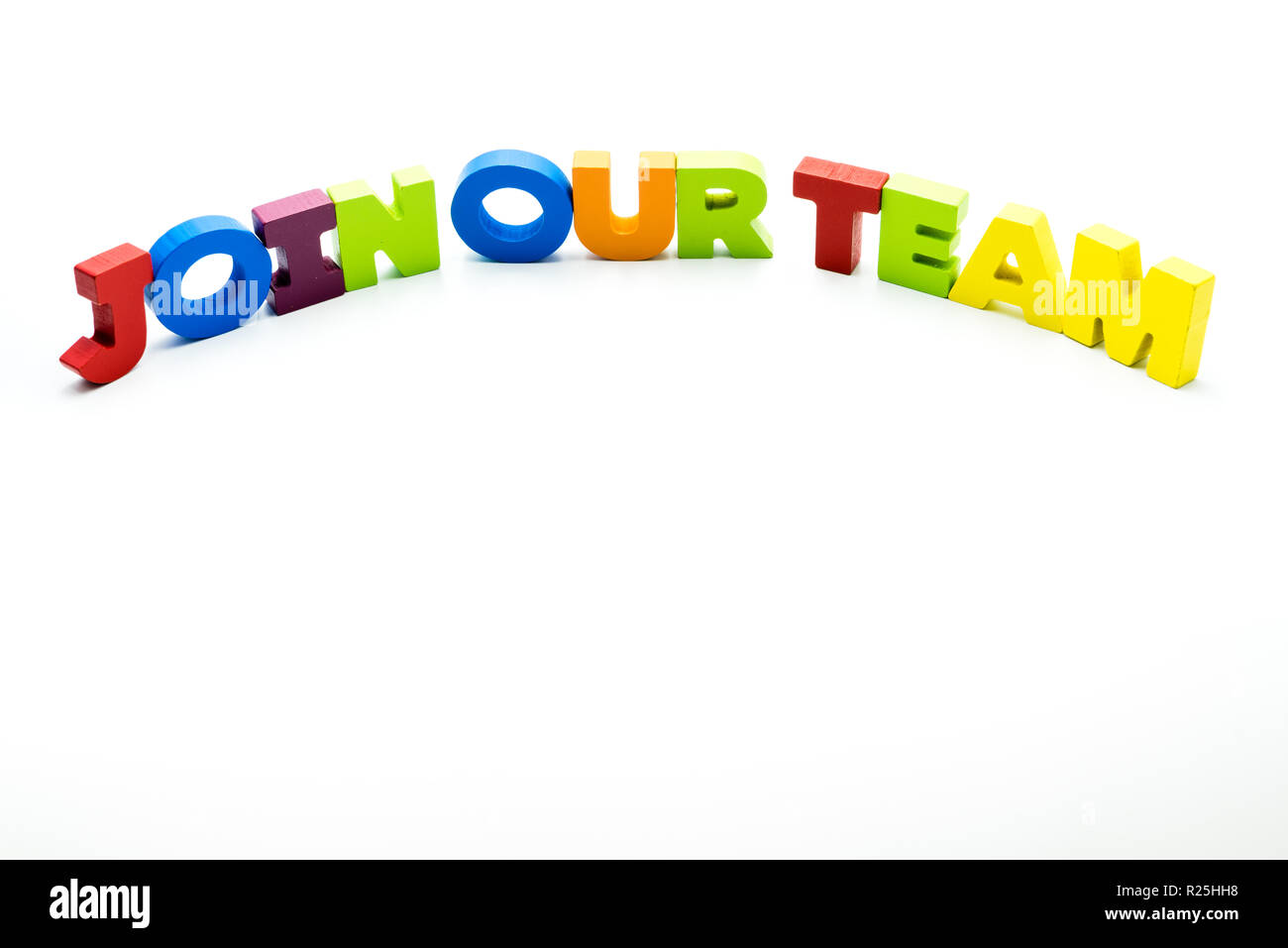 Join Our Team text written with colourful wooden letters, isolated over ...