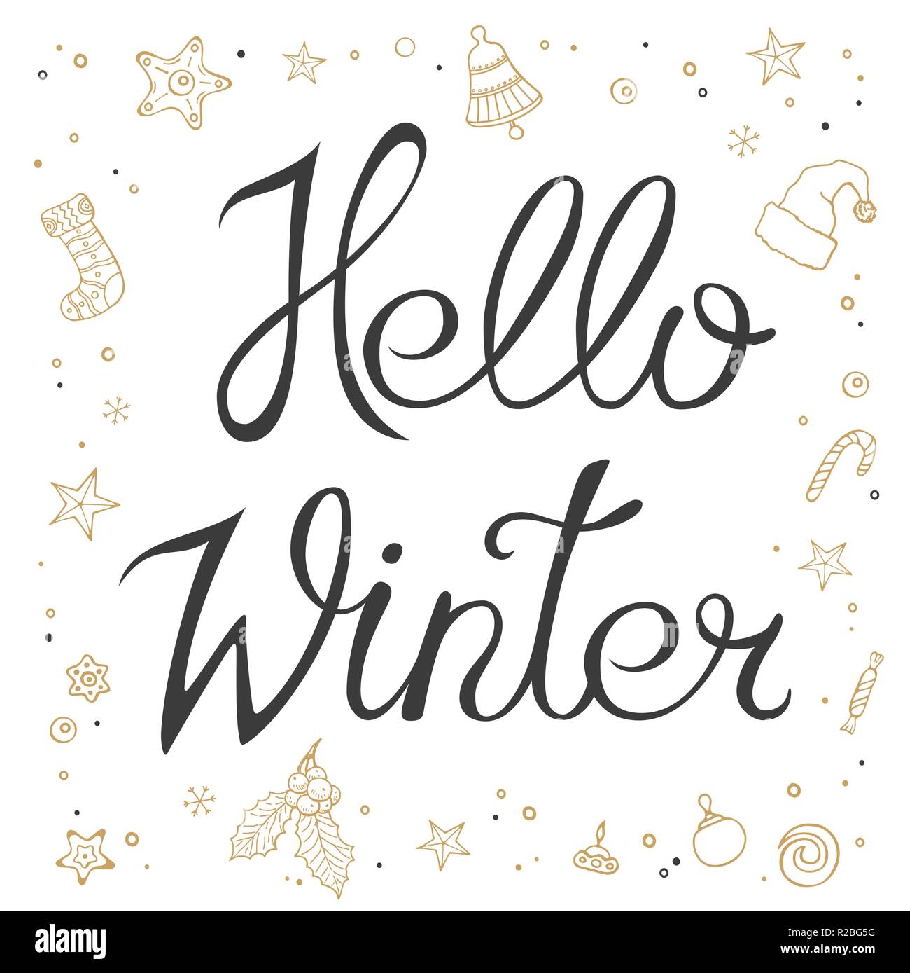 Hand made lettering phrase "Hello Winter" decorated with golden festive ...