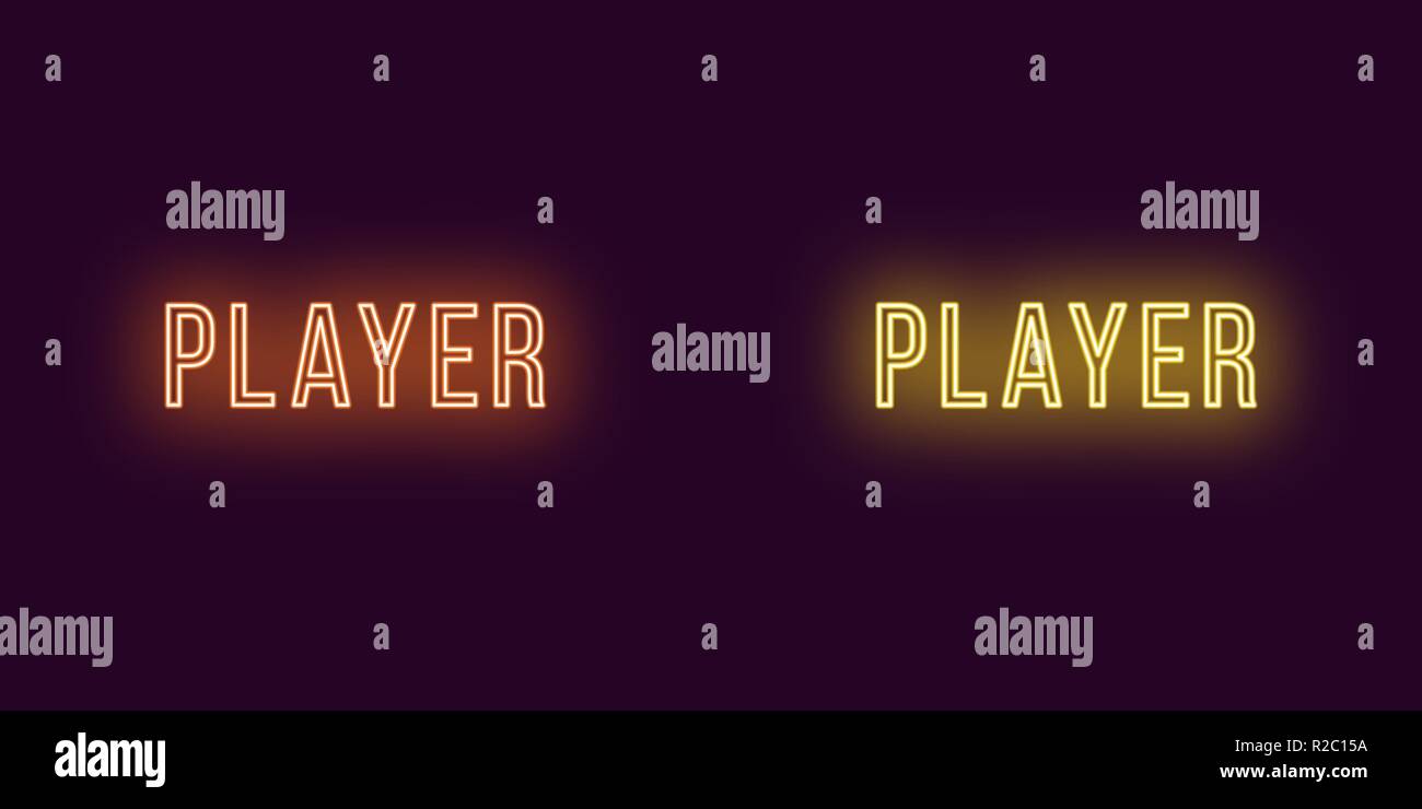 Inscription of Player in neon style. Vector illustration, glowing Text ...