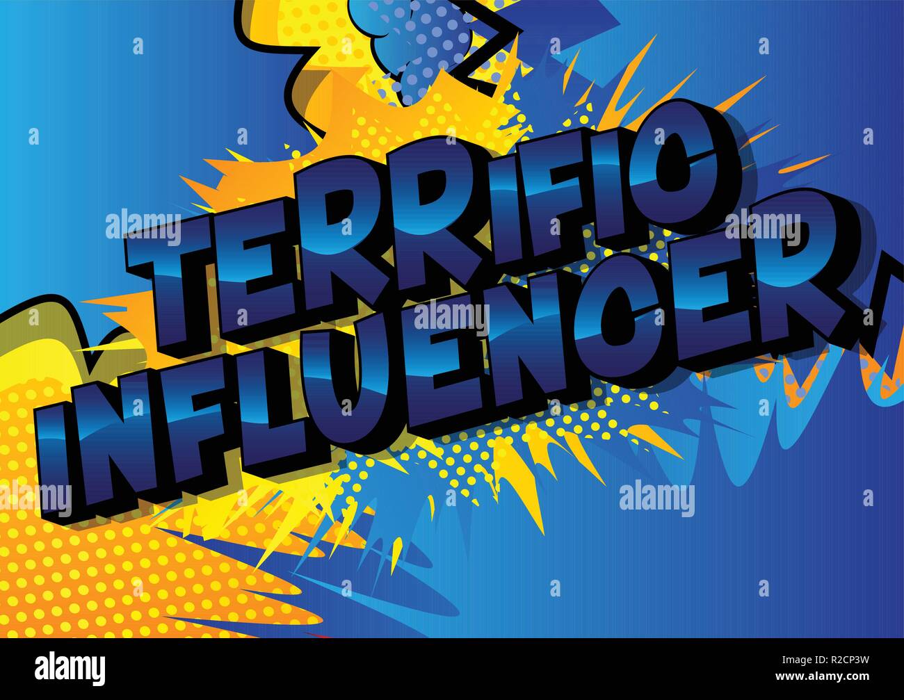 Terrific Influencer - Vector illustrated comic book style phrase on ...