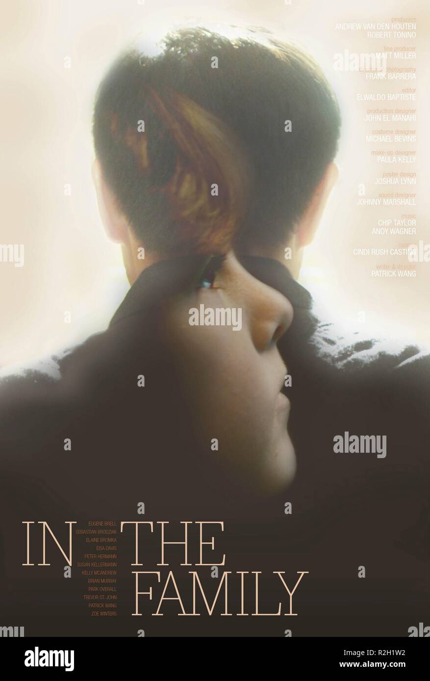 In the Family Year : 2011 USA Director : Patrick Wang Sebastian Banes ...
