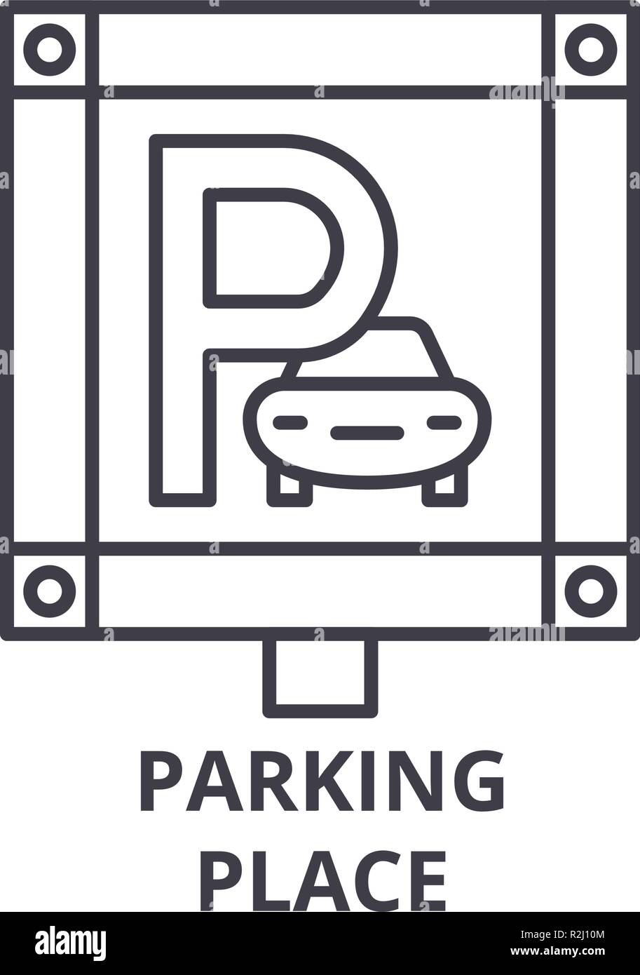 Parking place line icon concept. Parking place vector linear ...