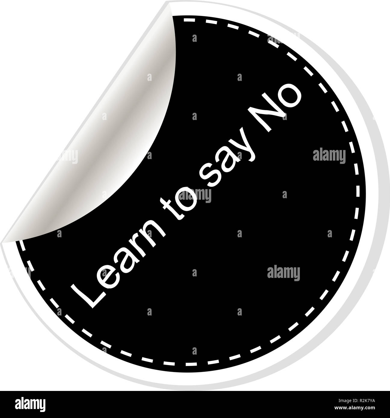 Learn to say no. Quote, comma, note, message, blank, template, text ...