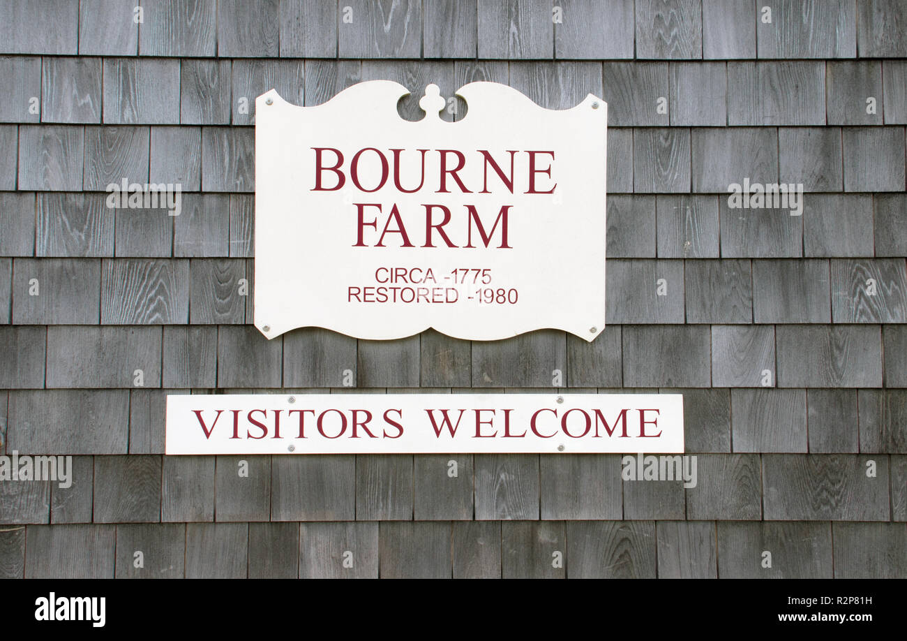 Bourne Farm Circa 1775, Restored 1980, Visitors Welcome sign in West ...