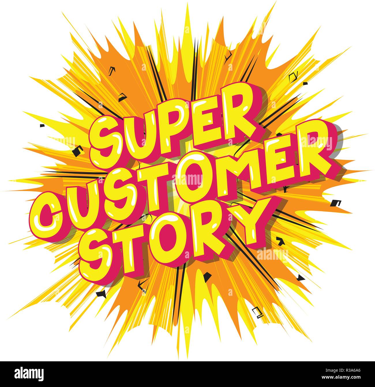 Super Customer Stories - Vector illustrated comic book style phrase on ...
