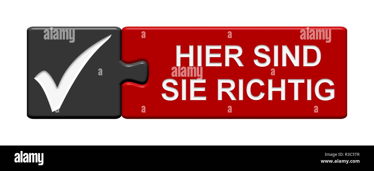 Hier sind sie richtig hi-res stock photography and images - Alamy
