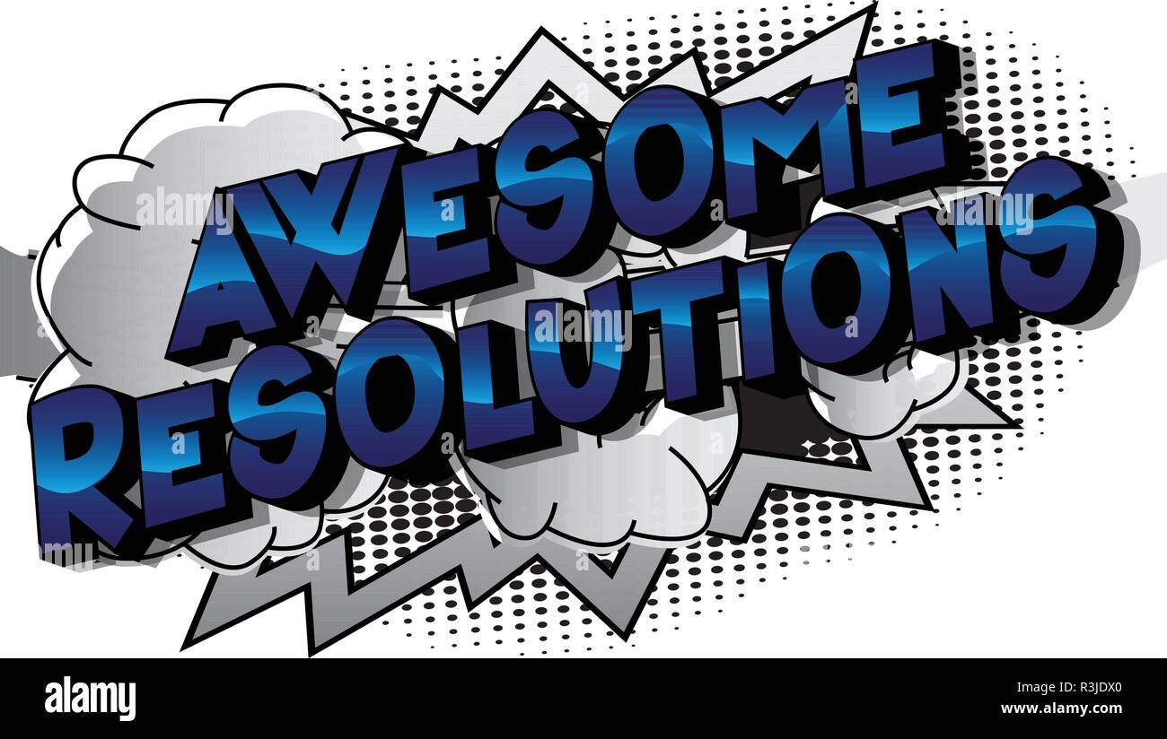 Awesome Resolution - Vector illustrated comic book style phrase on ...