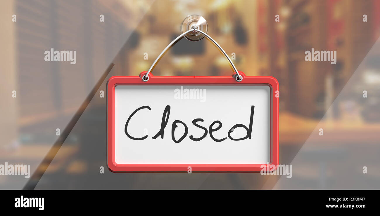 Closed, handwritten text. Sign with red frame hanging on glass ...