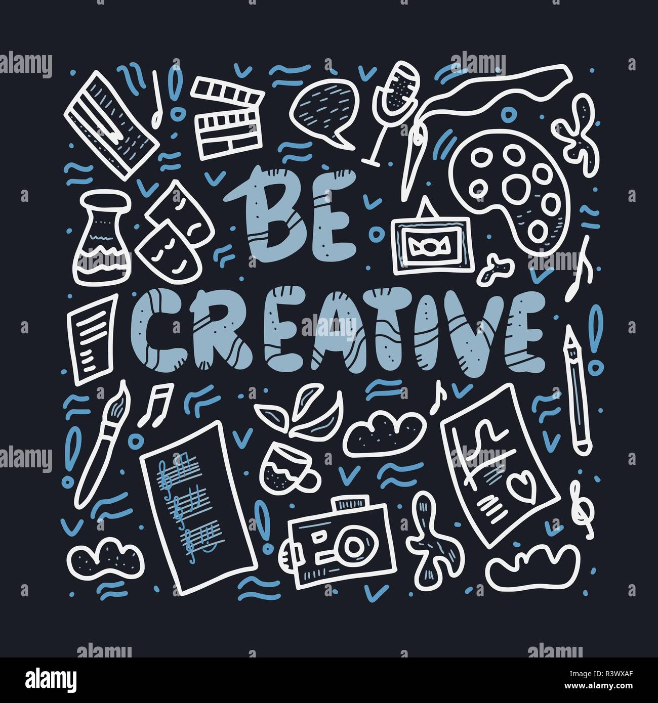 Be creative concept. Lettering with art symbols. Handwritten quote with ...