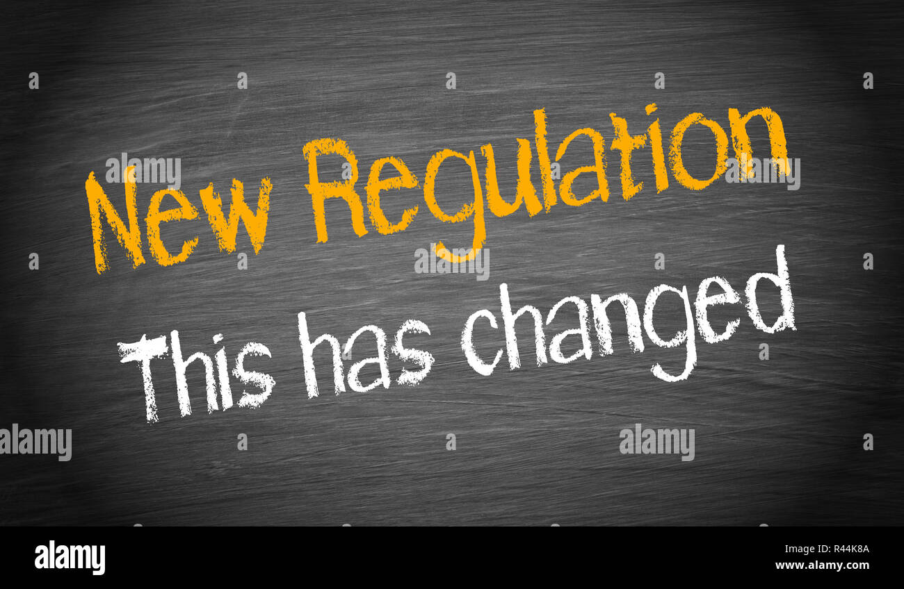 New Regulation - this has changed Stock Photo - Alamy