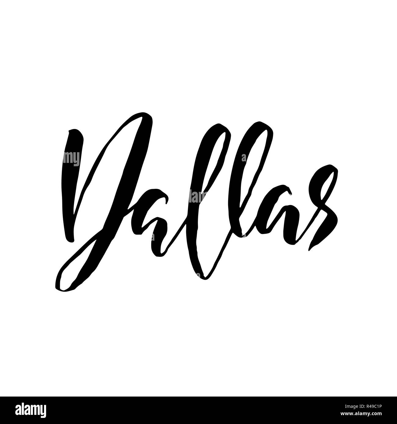 Dallas, USA. Typography dry brush lettering design. Hand drawn ...