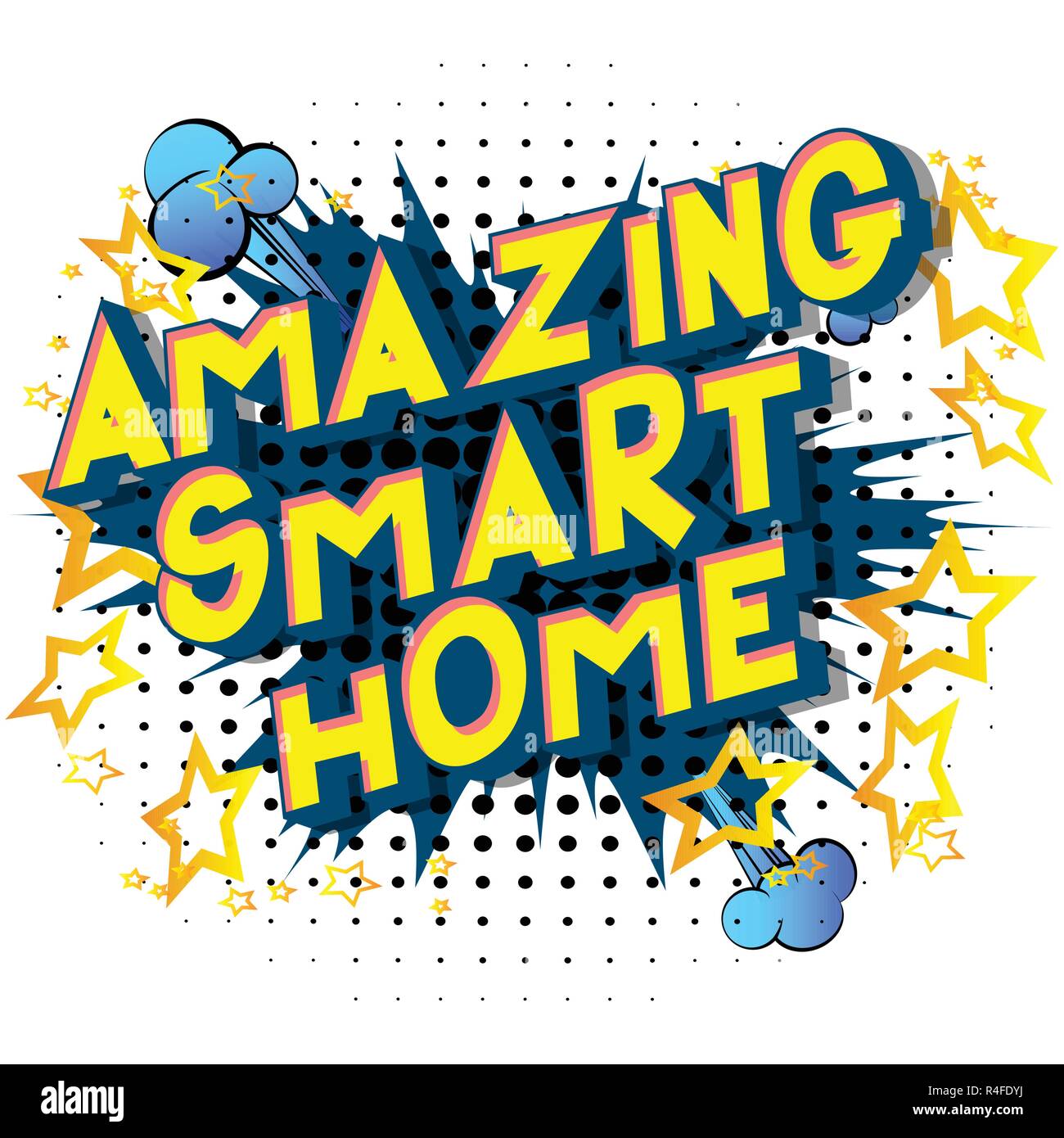 Amazing Smart Home - Vector illustrated comic book style phrase on ...