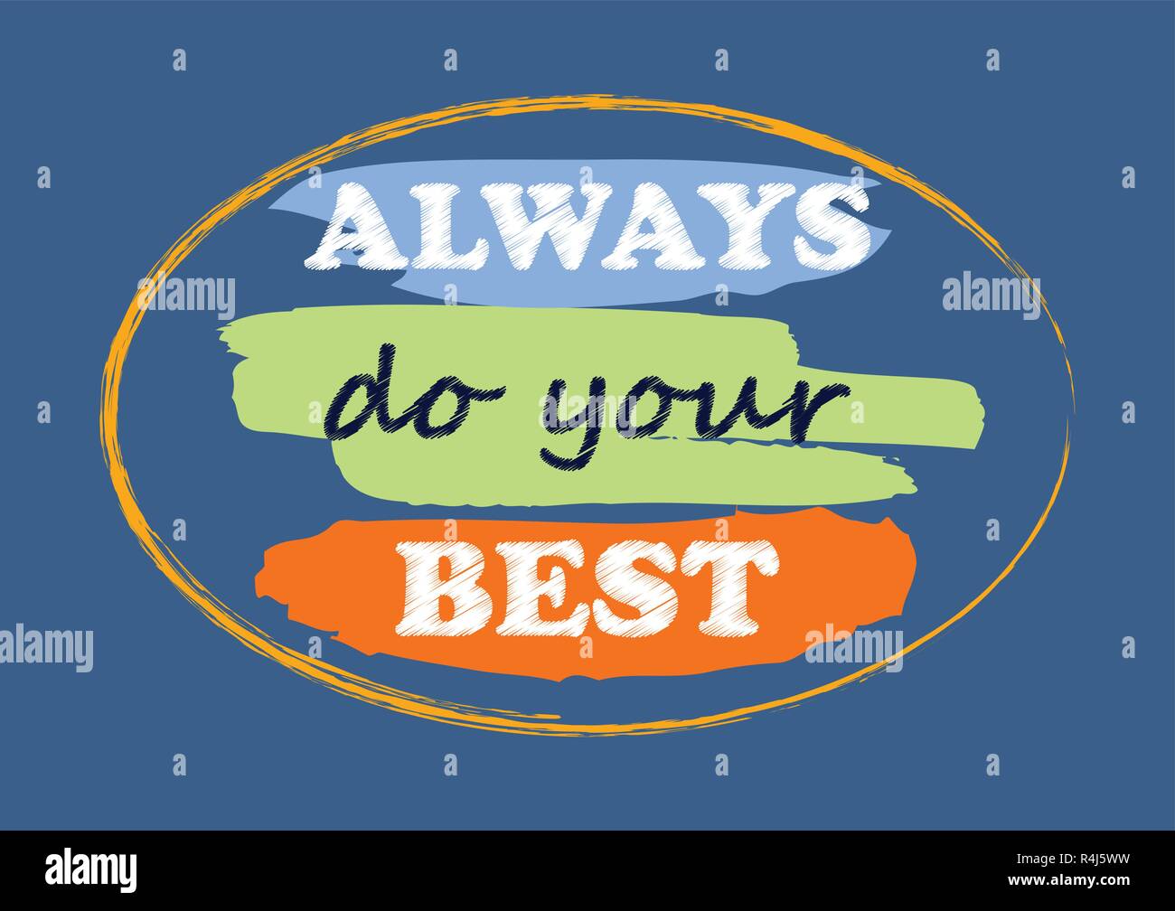 Always Do Your Best Inspiring Quote Vector Illustration Stock Vector always-do-your-best-inspiring-quote-vector-illustration-stock-vector