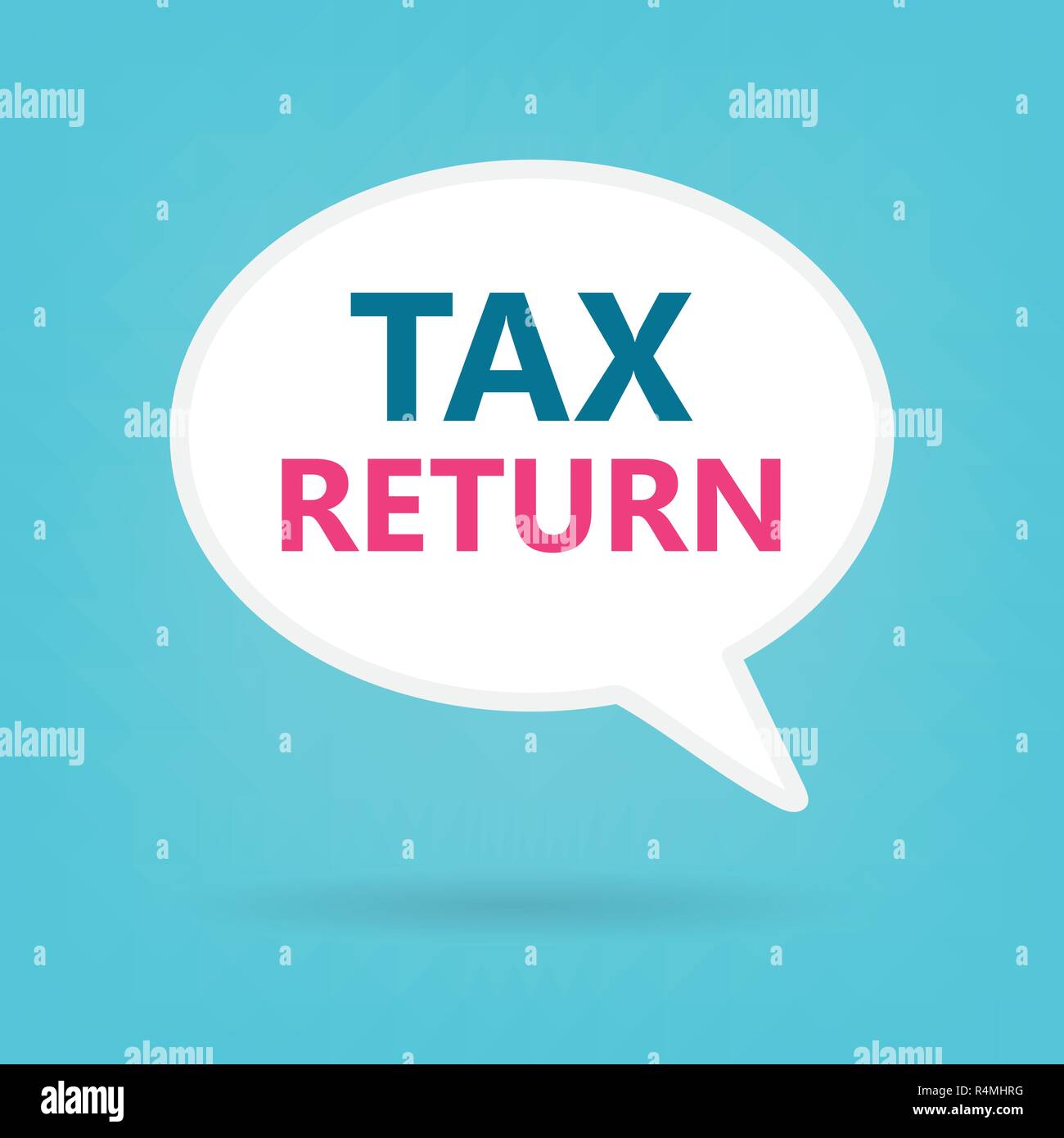 tax return text on a bubble speech - vector illustration Stock Vector ...
