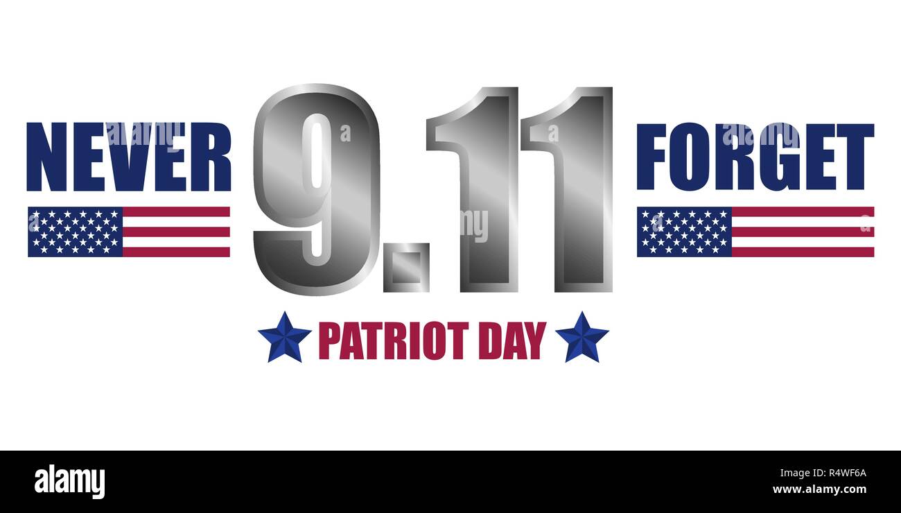 Never forget patriot day concept background. Realistic illustration of ...