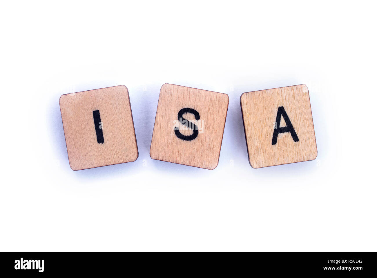 The abbreviation ISA - Individual Savings Account, spelt with wooden ...