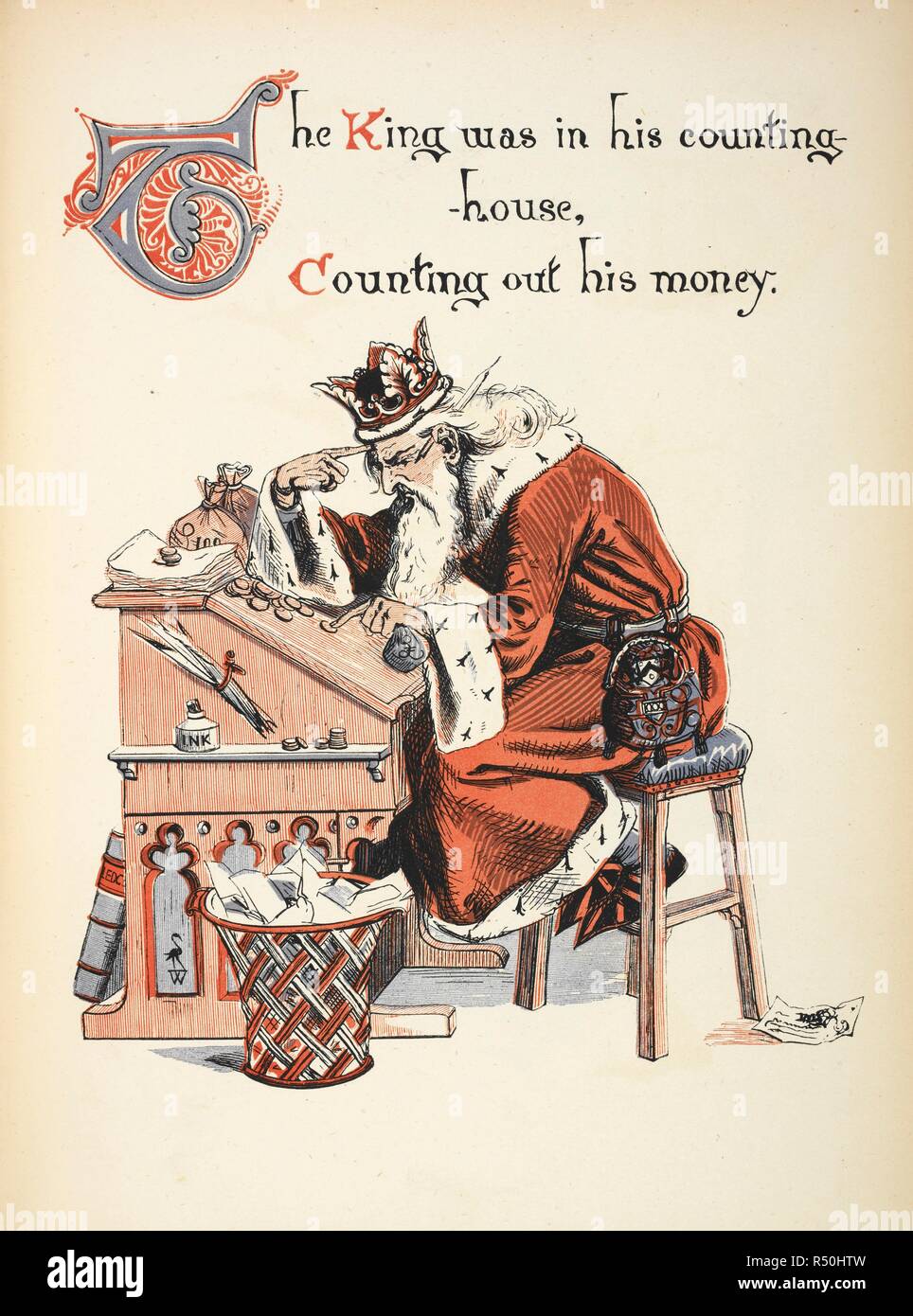 The king was in his counting house, counting out his money. The nursery ...