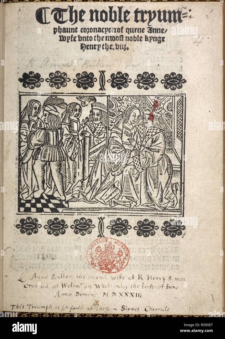 The coronation of Anne Boleyn. The noble tryumphaunt coronacyon of ...