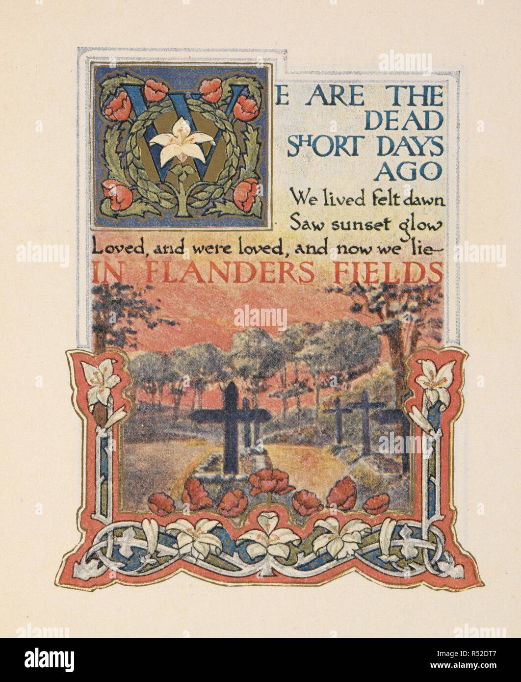 'We are the dead short days ago ... in Flanders fields'. In Flanders ...