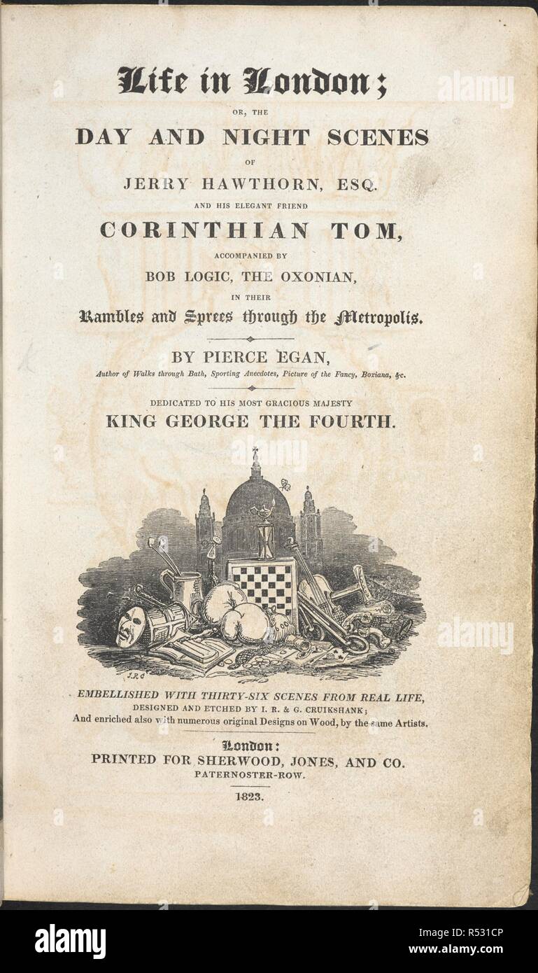 Illustrated title page. [Life in London, etc.]. London, 1823. Source ...