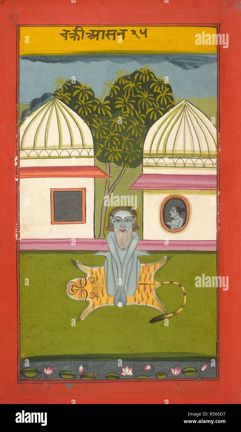 A yogi. Asanas and Mudras (Hata yoga). 19th century. A yogi doing an ...