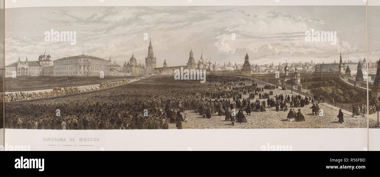 Panorama of Moscow, 1856. Description du sacre et du couronnement de ...