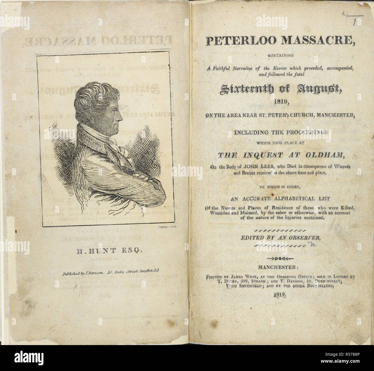 Portrait of Henry Hunt, and title page. Peterloo Massacre, containing a ...
