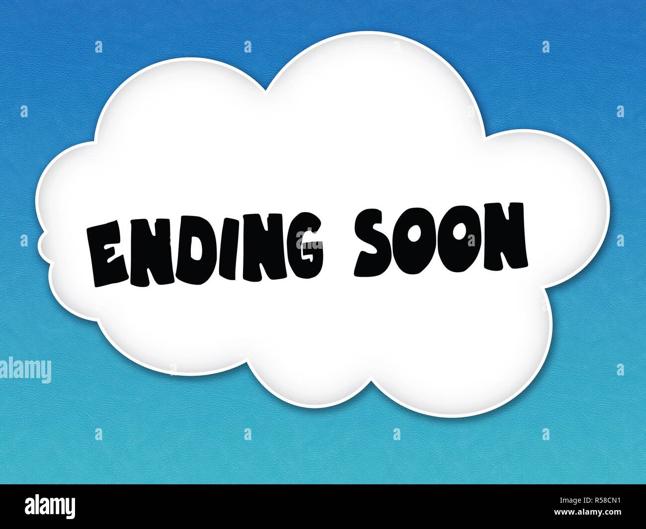 White cloud with ENDING SOON message on blue sky background Stock Photo ...