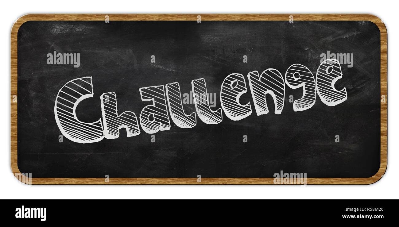 CHALLENGE written in chalk on blackboard. Wood frame Stock Photo - Alamy