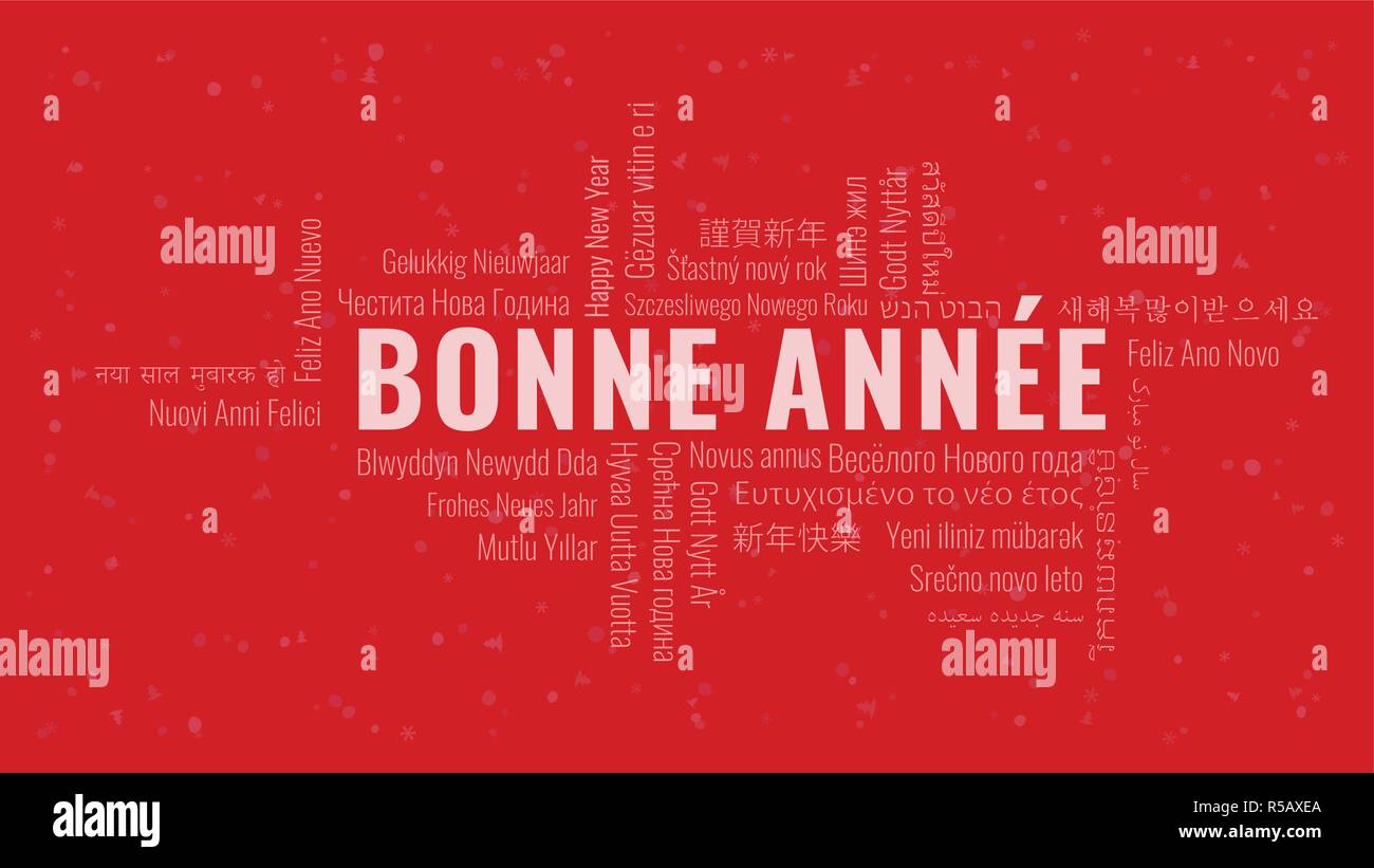 Happy New Year text in French 'Bonne Annee' with word cloud in many ...