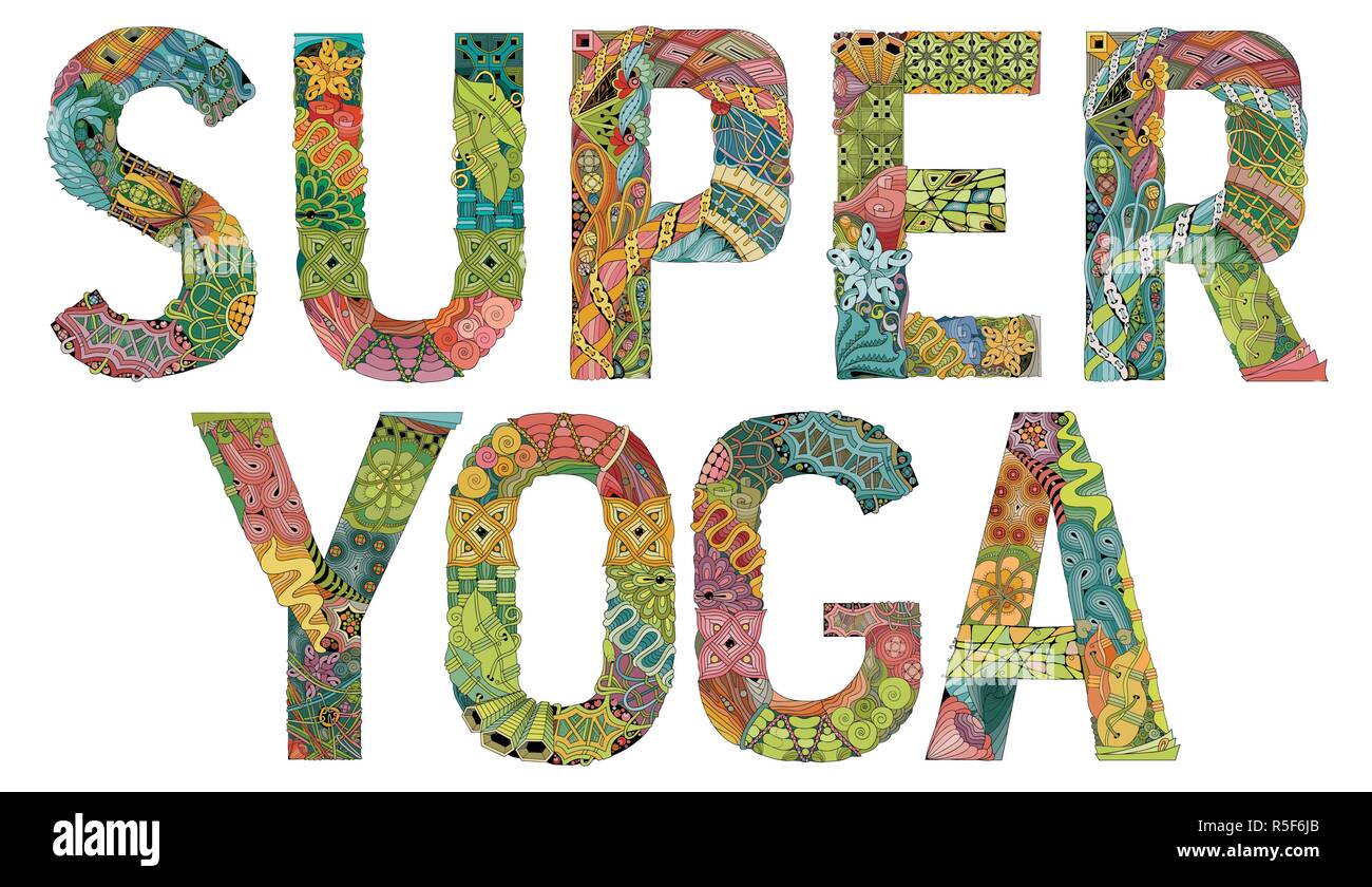 Hand-painted art design. Hand drawn illustration words SUPER YOGA for t ...