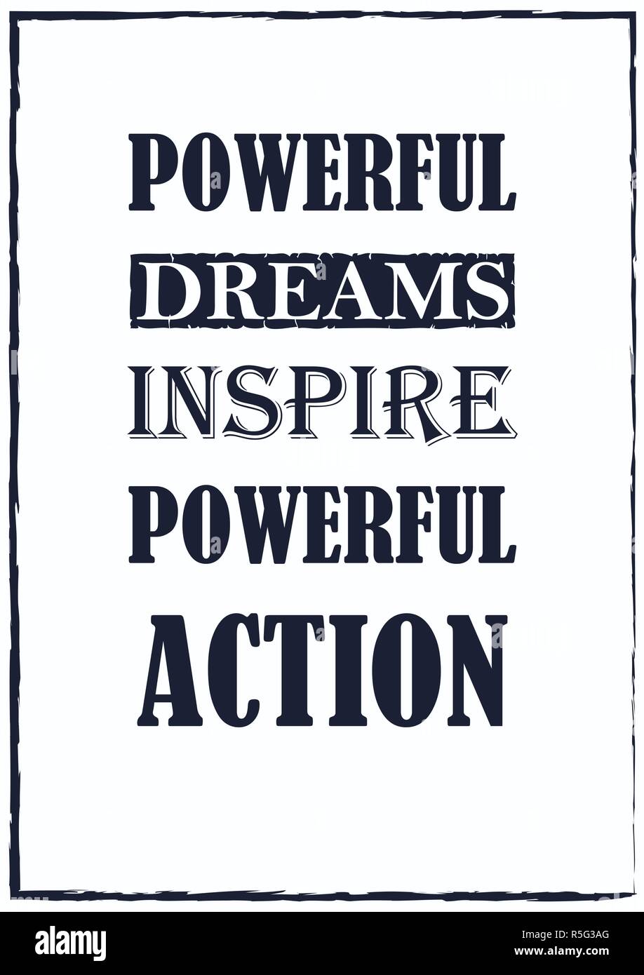 Inspiring motivation quote Powerful dreams inspire powerful action ...
